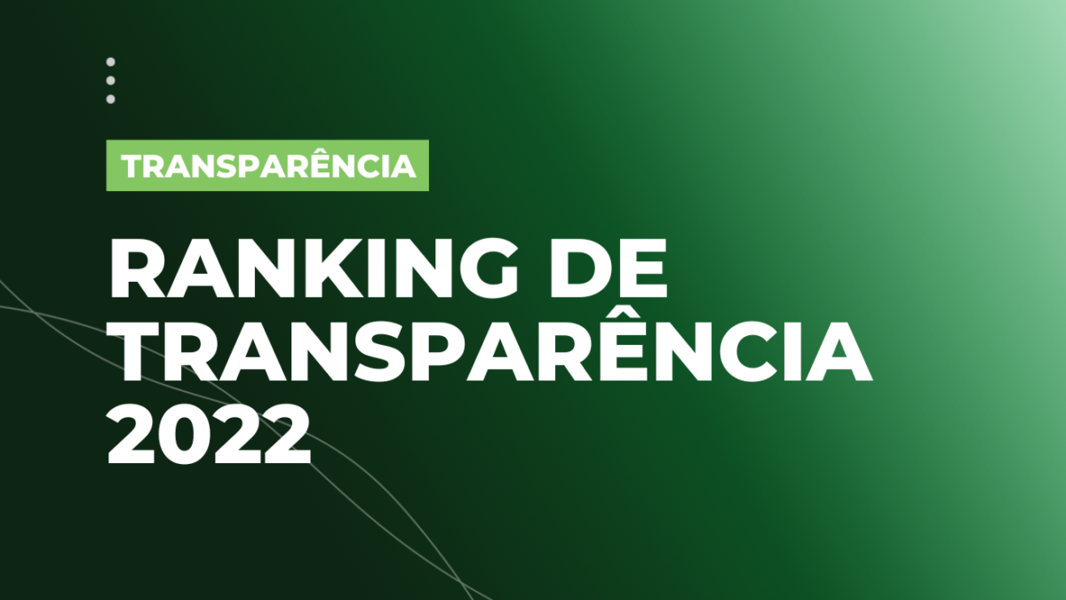 Avaliação de Transparência: divulgado o Ranking de 2022 – Suporte NucleoGOV
